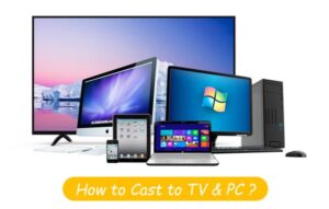 Beginner guides to cast device to TV, PC, and more | FlashGet Cast
